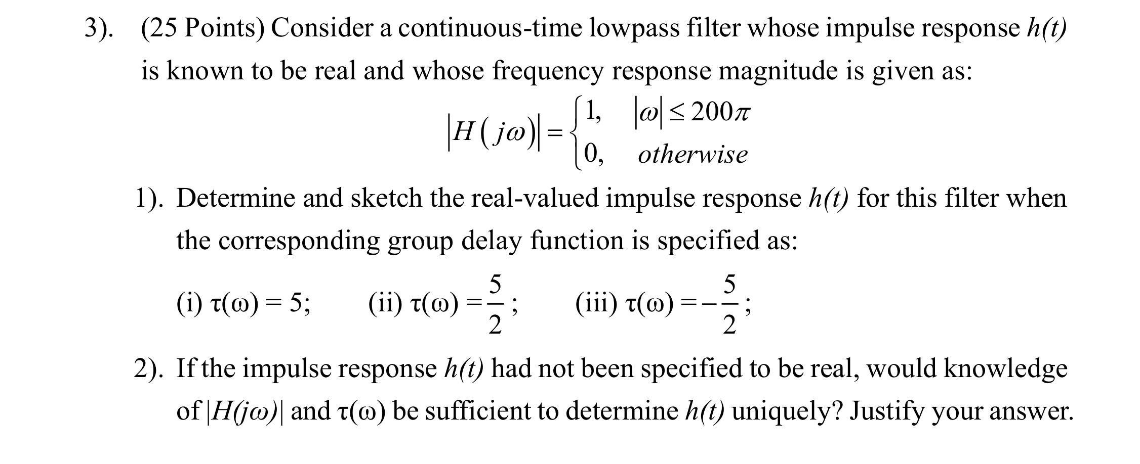 Solved . (25 ﻿Points) ﻿Consider a continuous-time lowpass | Chegg.com