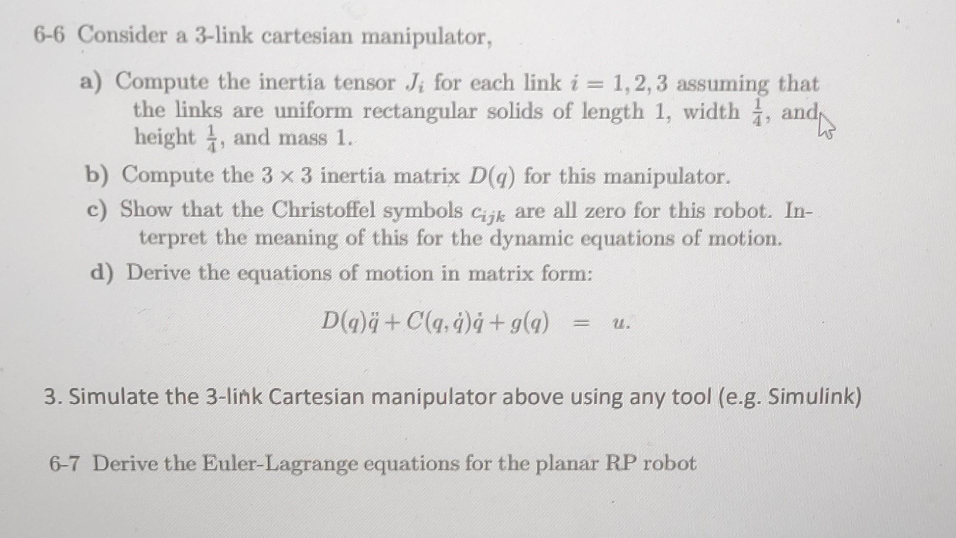 Solved 3-6 Consider a 3-link cartesian manipulator, a) | Chegg.com
