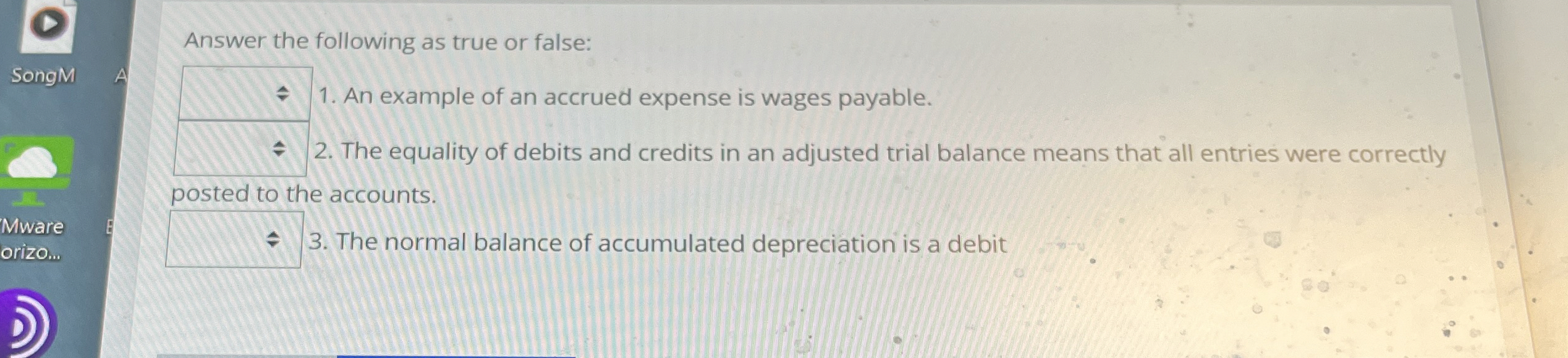 Solved Answer the following as true or false:posted to the | Chegg.com