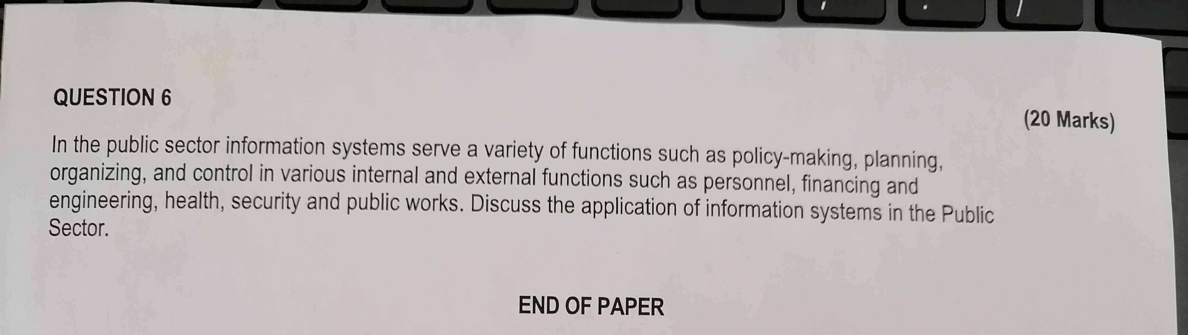 Solved QUESTION 6 ﻿In the public sector information systems | Chegg.com
