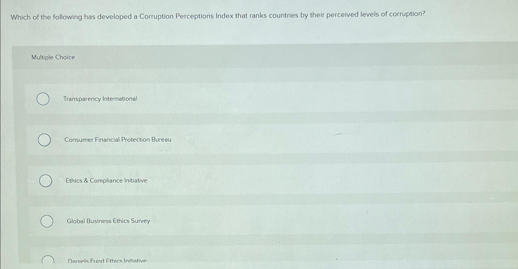 Solved Which of the following has developed a Corruption | Chegg.com