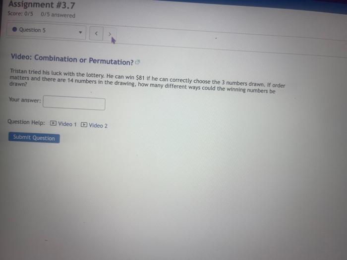 Solved Video: Combination or Permutation? 3 members of a | Chegg.com