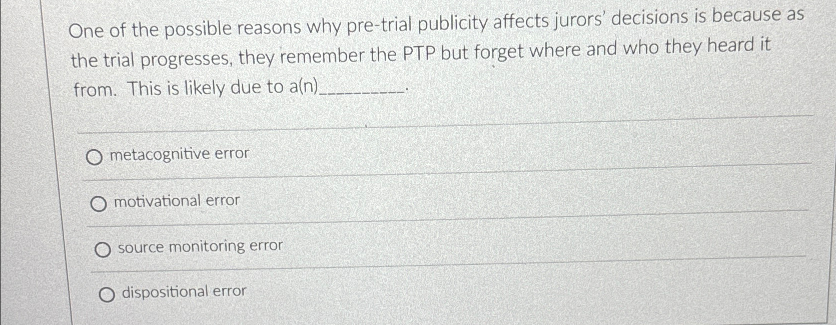 Solved One of the possible reasons why pre-trial publicity | Chegg.com