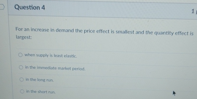 Solved Question 4For an increase in demand the price effect | Chegg.com