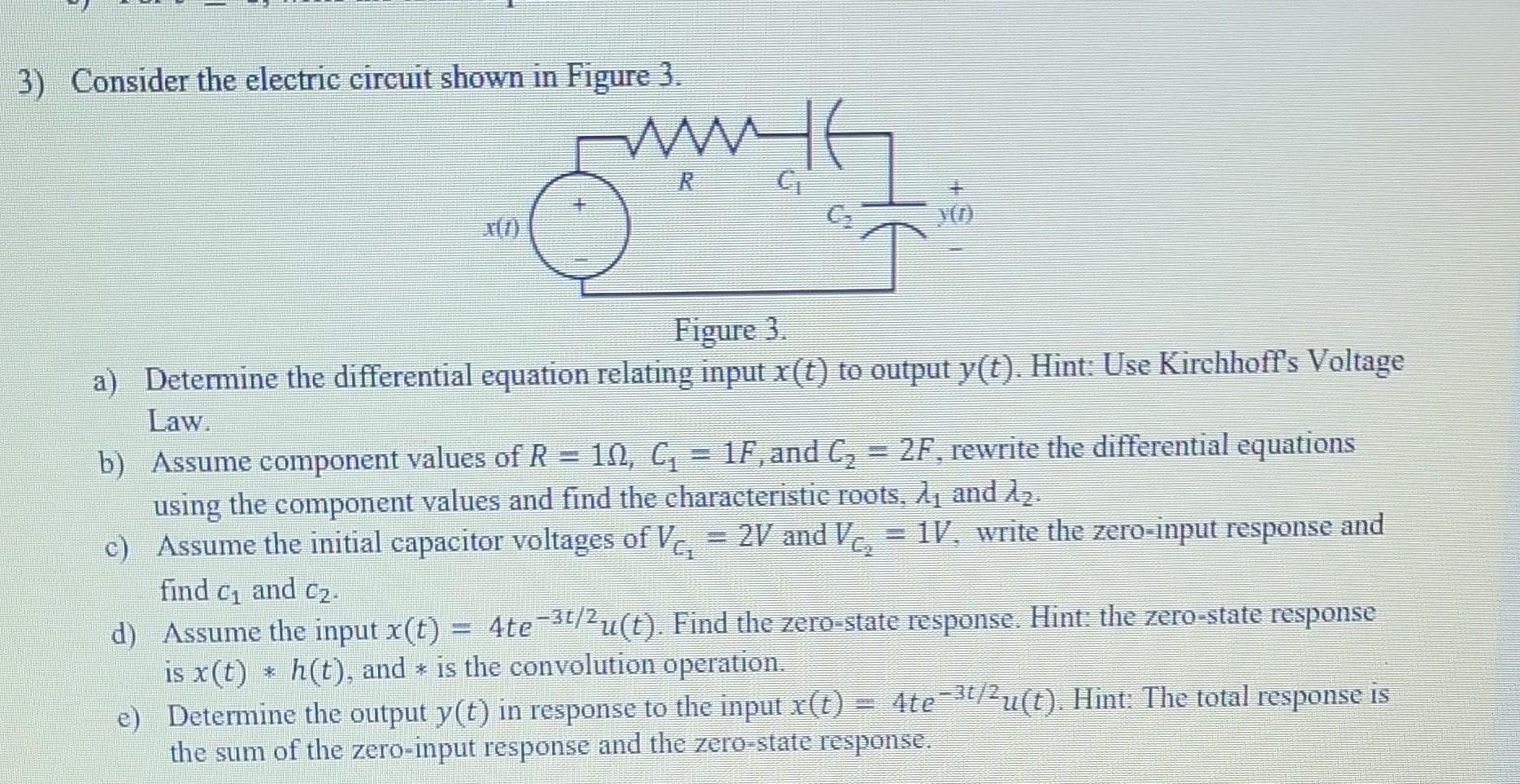 Solved Consider the electric circuit shown in Figure 3. a) | Chegg.com