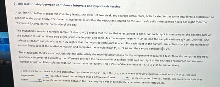 Solved 9 The Relationship Between Confidence Intervals And 