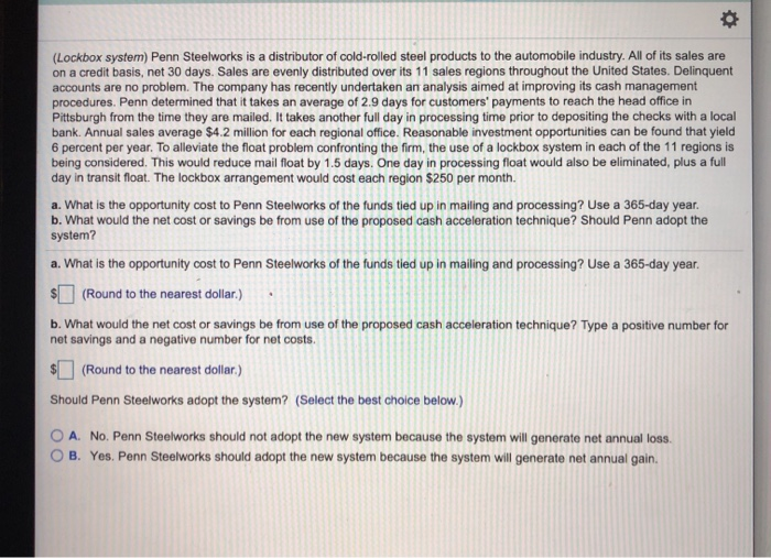 Solved (Lockbox system) Penn Steelworks is a distributor of | Chegg.com