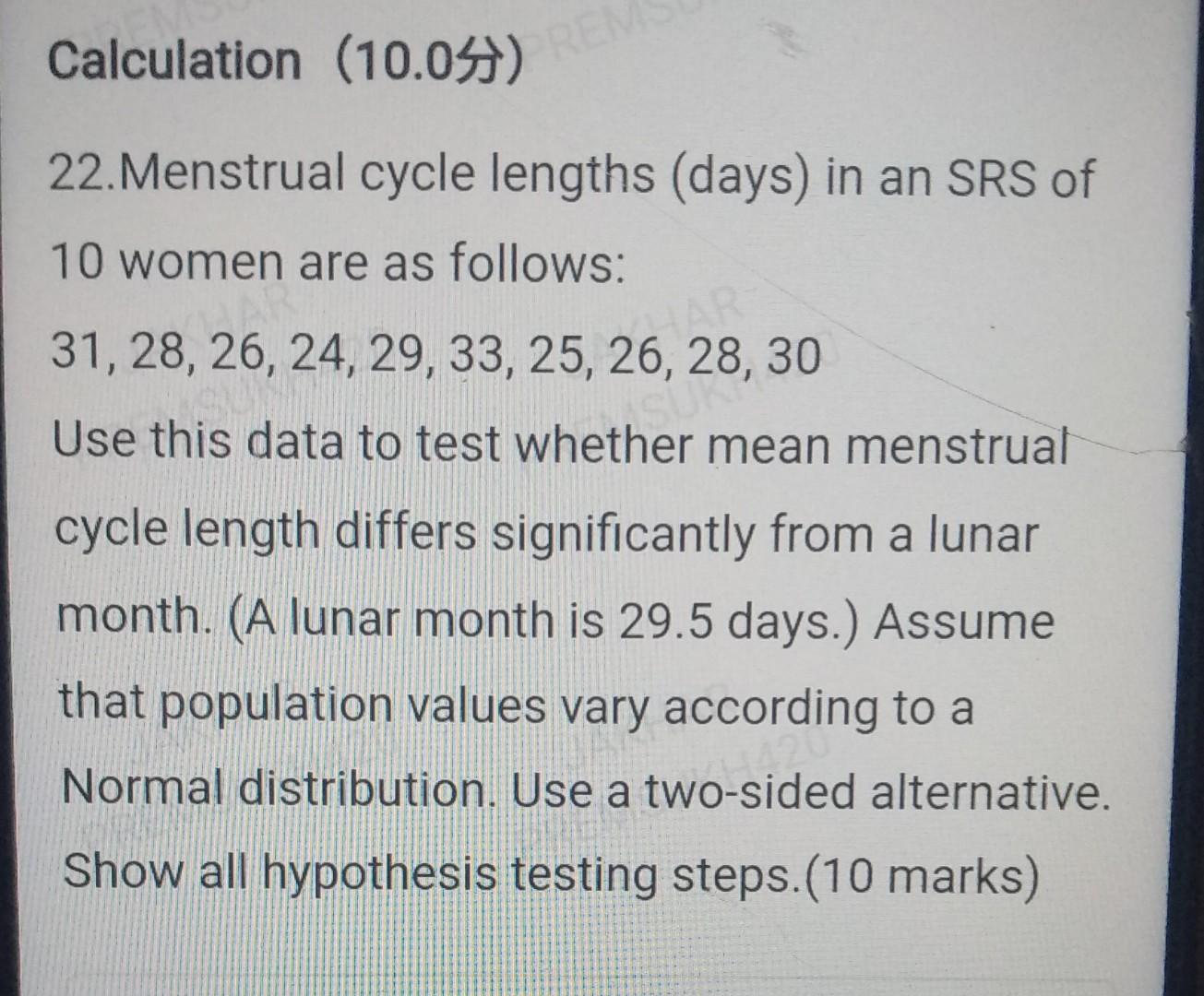 Solved Calculation (10.04) 22. Menstrual cycle lengths | Chegg.com