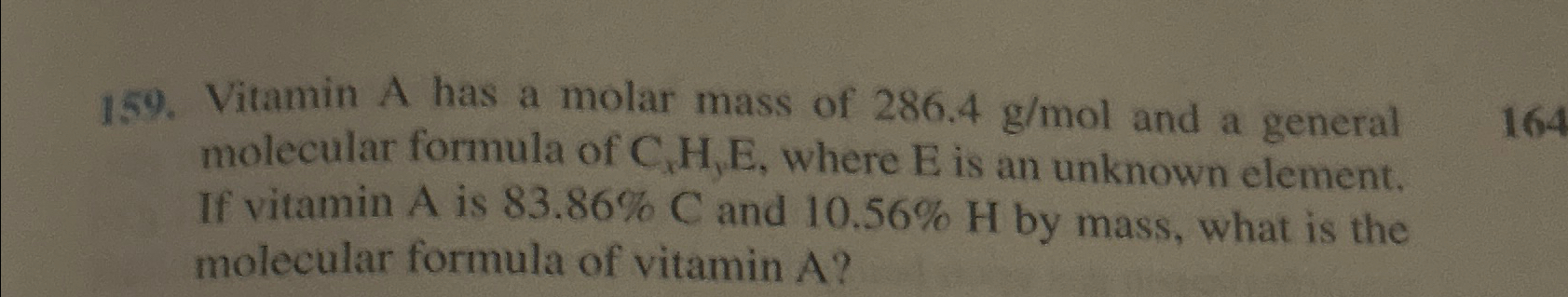 Solved Vitamin A has a molar mass of 286.4gmol ﻿and a | Chegg.com