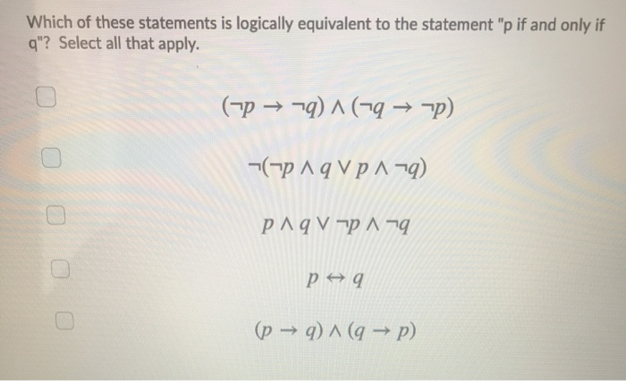 Solved Which of these statements is logically equivalent to | Chegg.com
