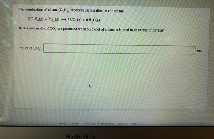 Solved The combustion of ethane (CH) produces carbon dioxide | Chegg.com