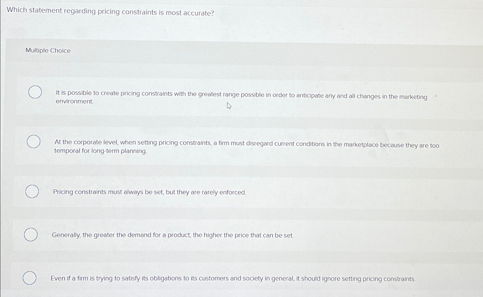 Solved Which statement regarding pricing constraints is most | Chegg.com