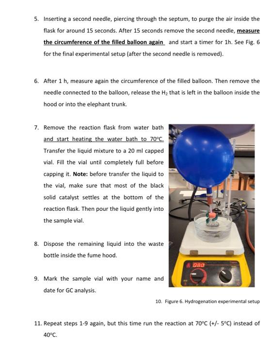 Solved CATALYTIC HYDROGENATION OF CYCLOHEXENE 6.1 | Chegg.com