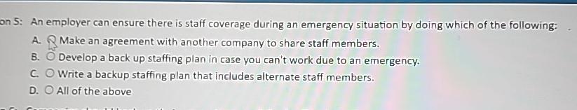 Solved on 5: An employer can ensure there is staff coverage | Chegg.com