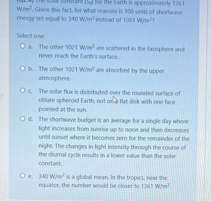 Solved (2.0) SHORTWAVE ENERGY BUDGET Using what you learned | Chegg.com