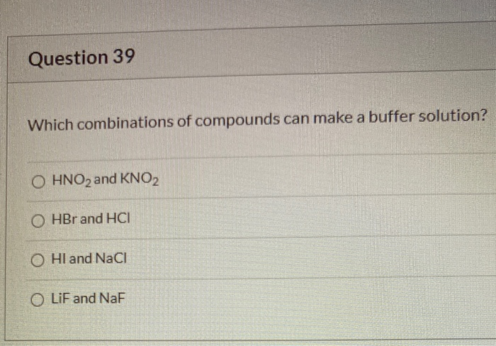 Solved Question 39 Which combinations of compounds can make | Chegg.com