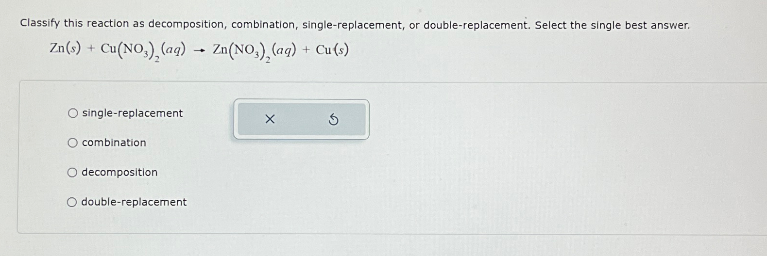 Solved Classify this reaction as decomposition, combination, | Chegg.com