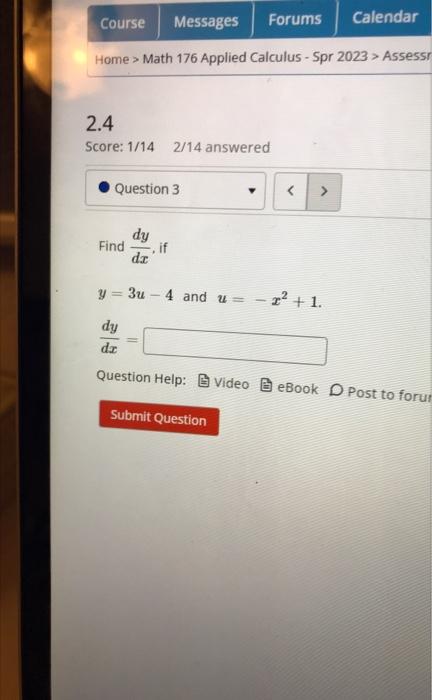 Solved Home > Math 176 Applied Calculus - Spr 2023> Assessr | Chegg.com
