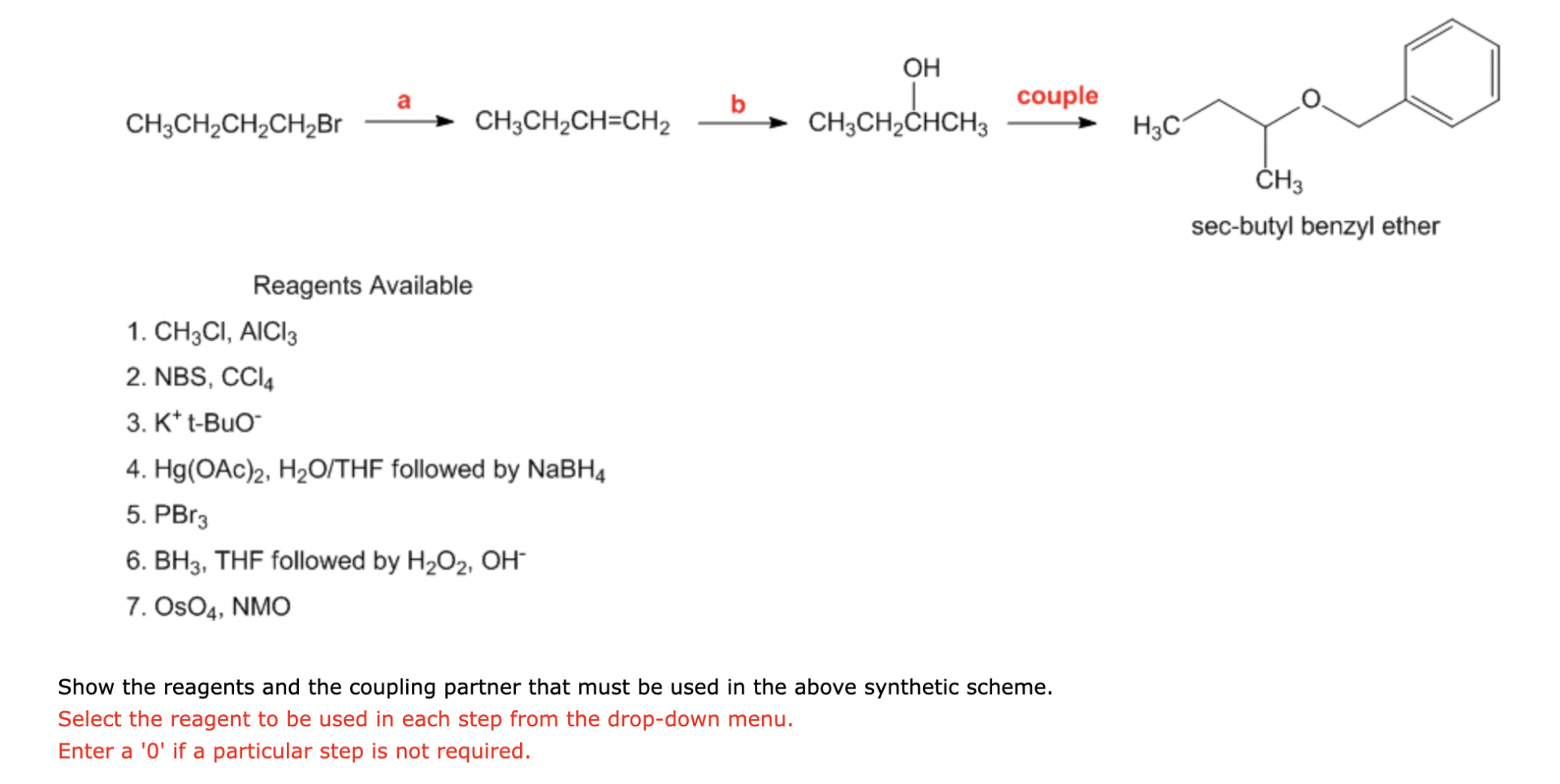 Solved a b OH | CH3CH2CHCH3 couple CH3CH2CH2CH2Br | Chegg.com
