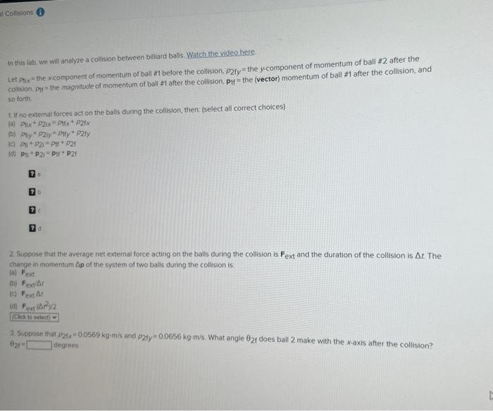 Solved in this lab, we will analyze a collision between | Chegg.com