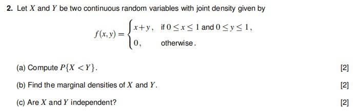 Solved 2. Let X and Y be two continuous random variables | Chegg.com