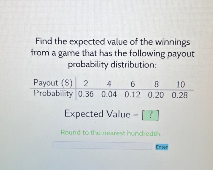 Solved Find the expected value of the winnings from a game | Chegg.com