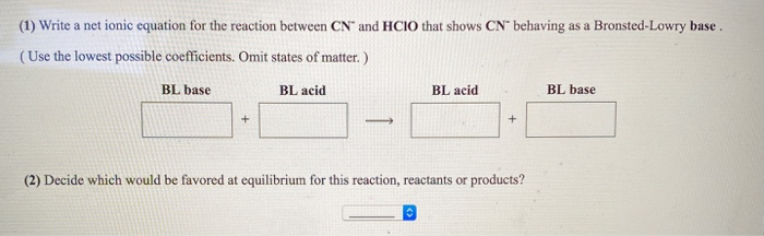Solved (1) Write a net ionic equation for the reaction | Chegg.com