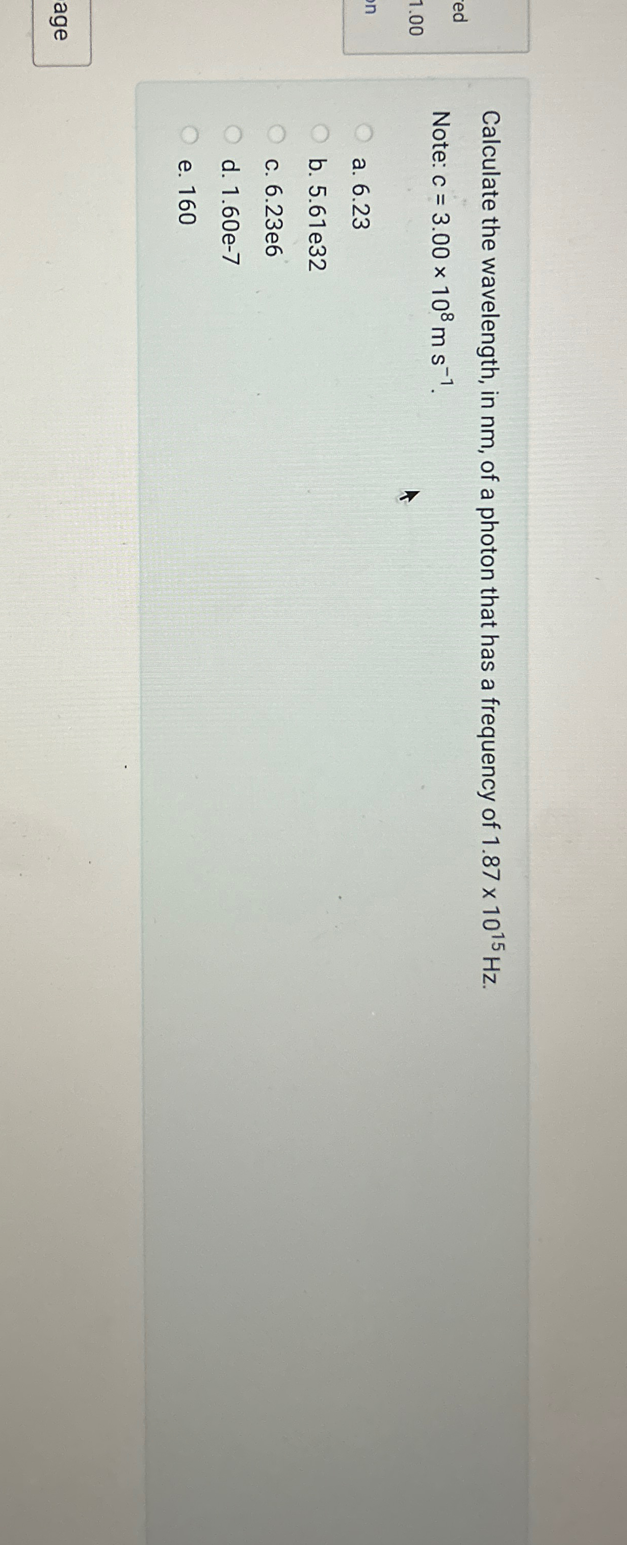 Solved Calculate the wavelength, in nm, ﻿of a photon that | Chegg.com