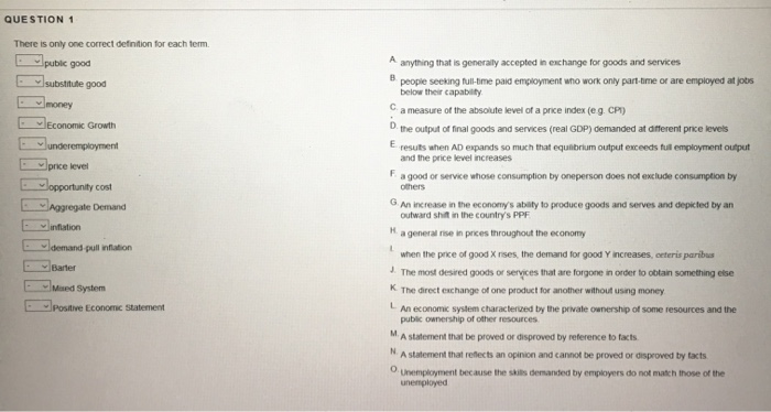 Solved QUESTION 1 There is only one correct definition for | Chegg.com