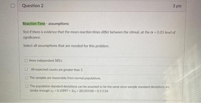 Solved Reaction Time: Questions 1-5 will use the following | Chegg.com