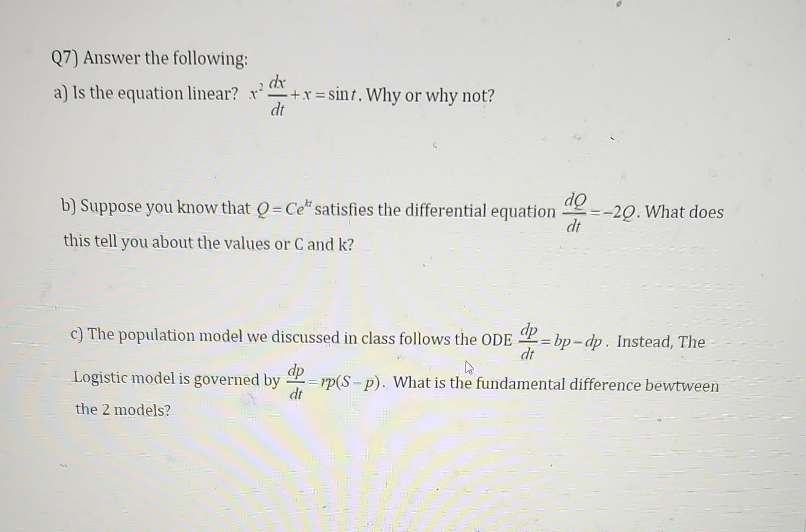 Solved Q7) Answer the following: a) Is the equation linear? | Chegg.com