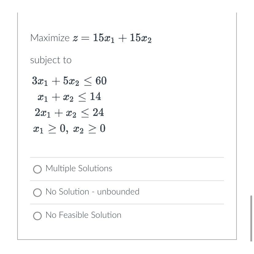Solved Maximize z=15x1+15x2subject | Chegg.com