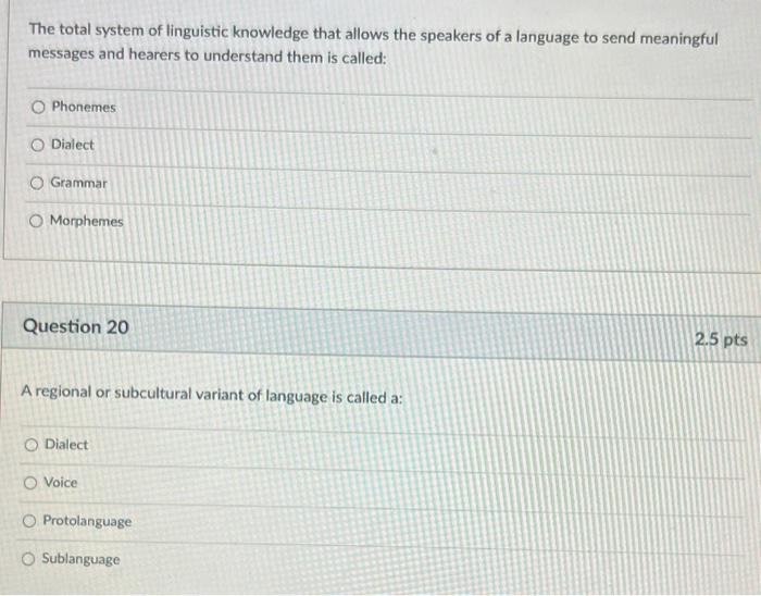 The total system of linguistic knowledge that allows | Chegg.com