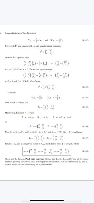 Solved Problem 4.29 (a) Check that the spin matrices | Chegg.com