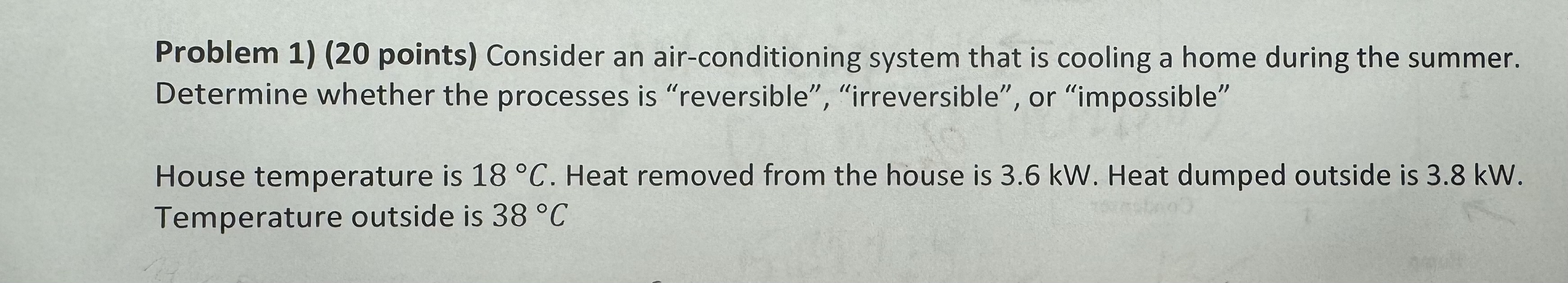 Solved Problem 1) (20 ﻿points) ﻿Consider an air-conditioning | Chegg.com