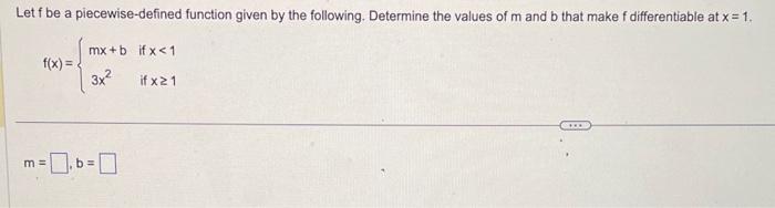 Solved Let f be a piecewise-defined function given by the | Chegg.com