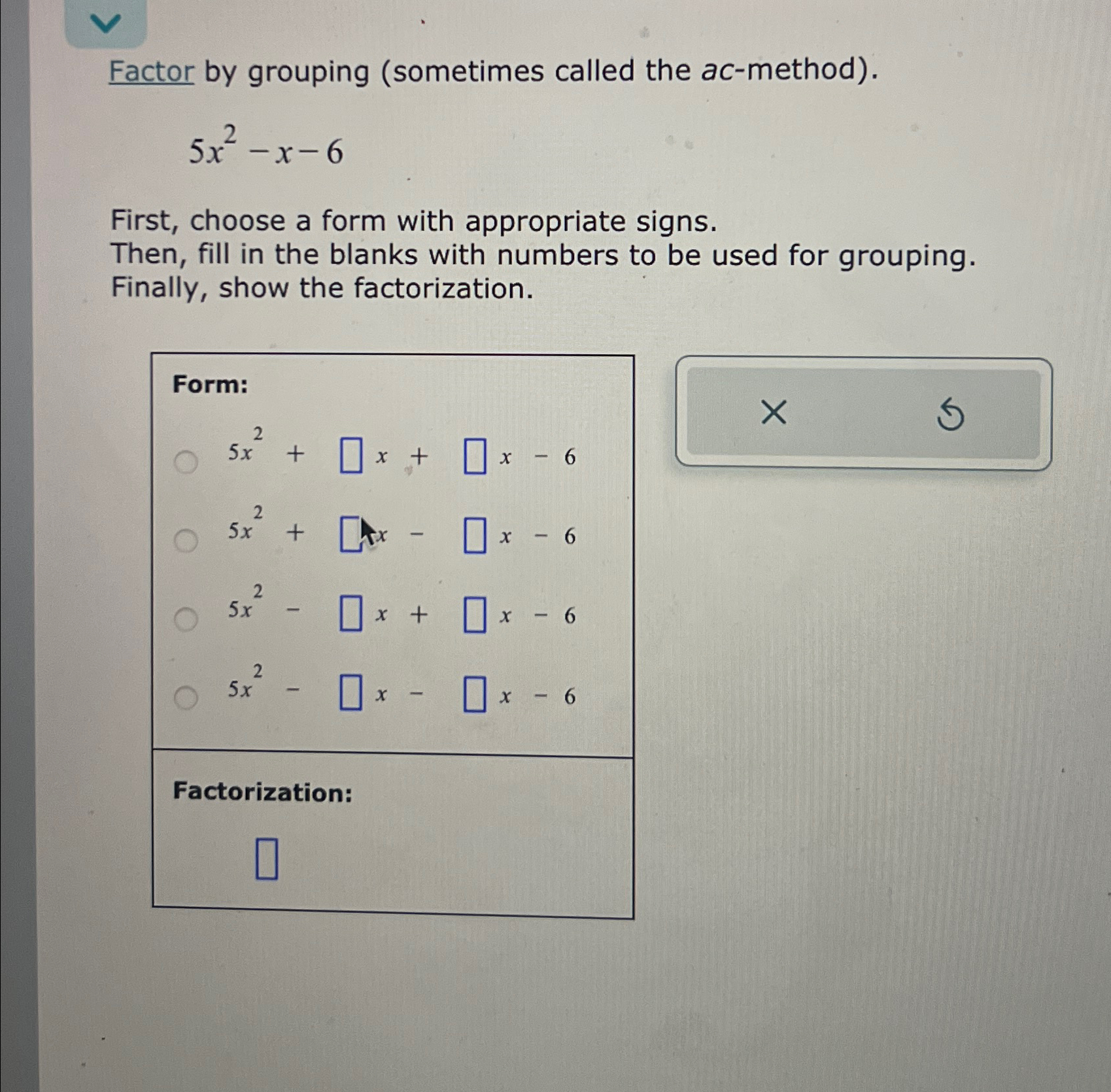 Solved Factor by grouping (sometimes called the | Chegg.com