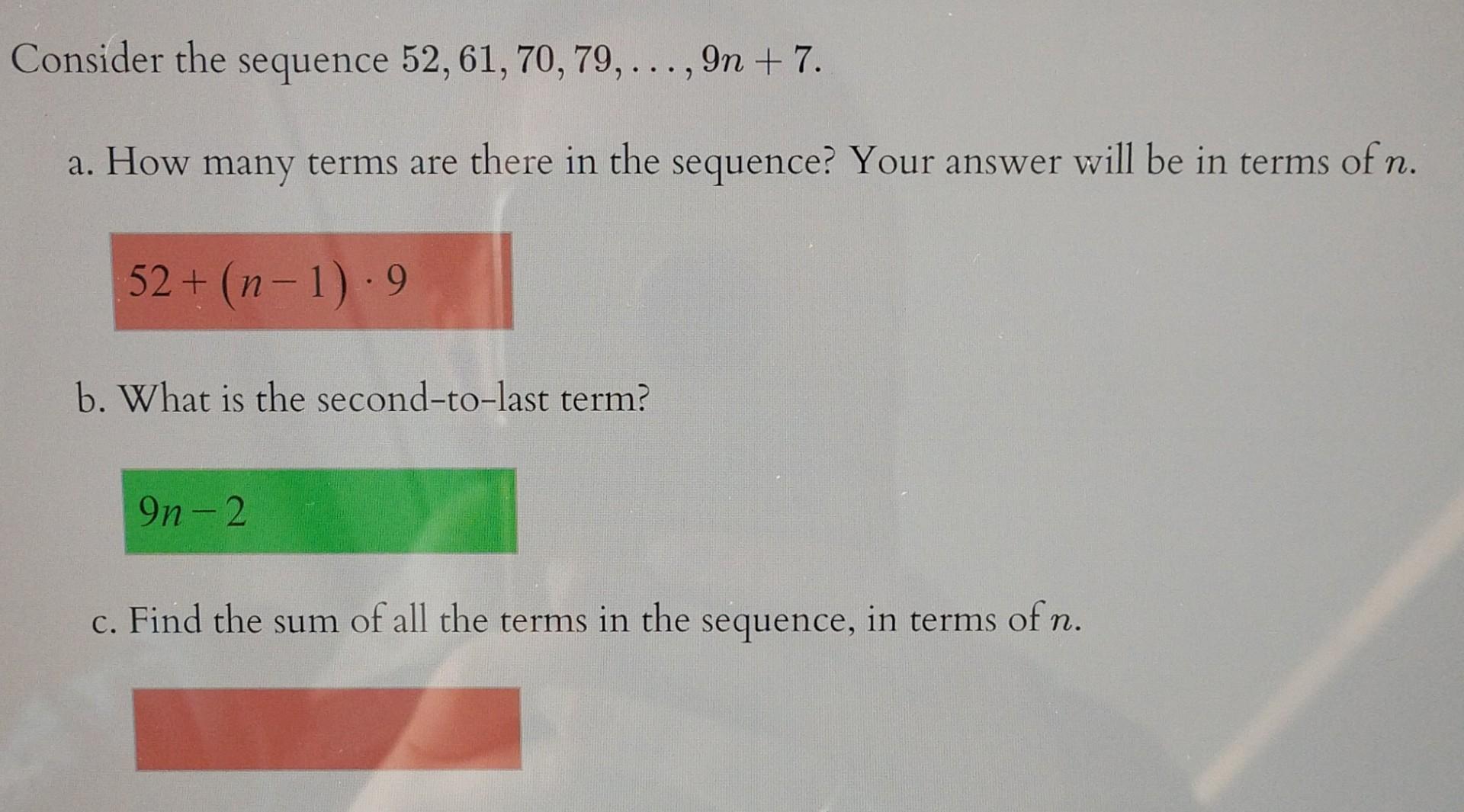 Solved Consider the sequence 52,61,70,79,…,9n+7. a. How many | Chegg.com
