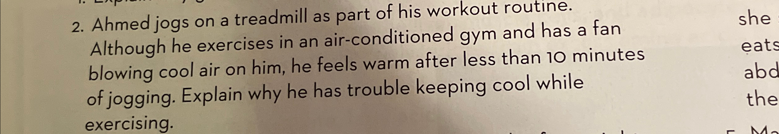 Solved Ahmed jogs on a treadmill as part of his workout | Chegg.com