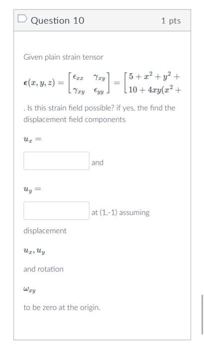Given plain strain tensor | Chegg.com