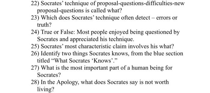 22) Socrates' technique of proposal-questions | Chegg.com