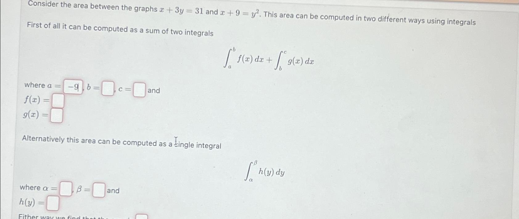 Solved Consider the area between the graphs x+3y=31 ﻿and | Chegg.com