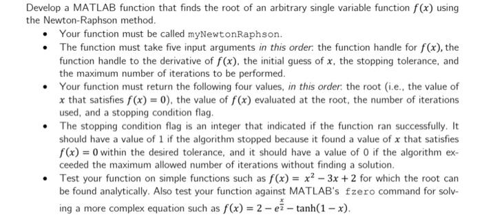 Solved Develop A Matlab Function That Finds The Root Of An 