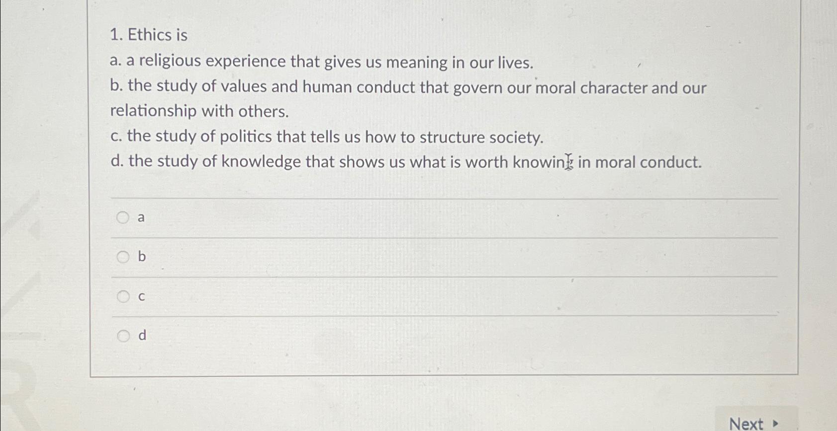 Solved Ethics isa. ﻿a religious experience that gives us | Chegg.com