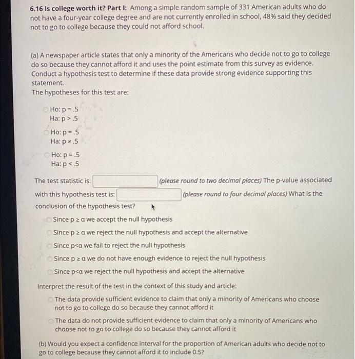 Solved 6.16 Is college worth it? Part I: Among a simple | Chegg.com