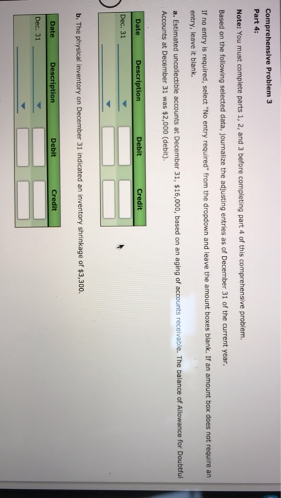 Solved Comprehensive Problem 3 Part 4: Note: You must | Chegg.com