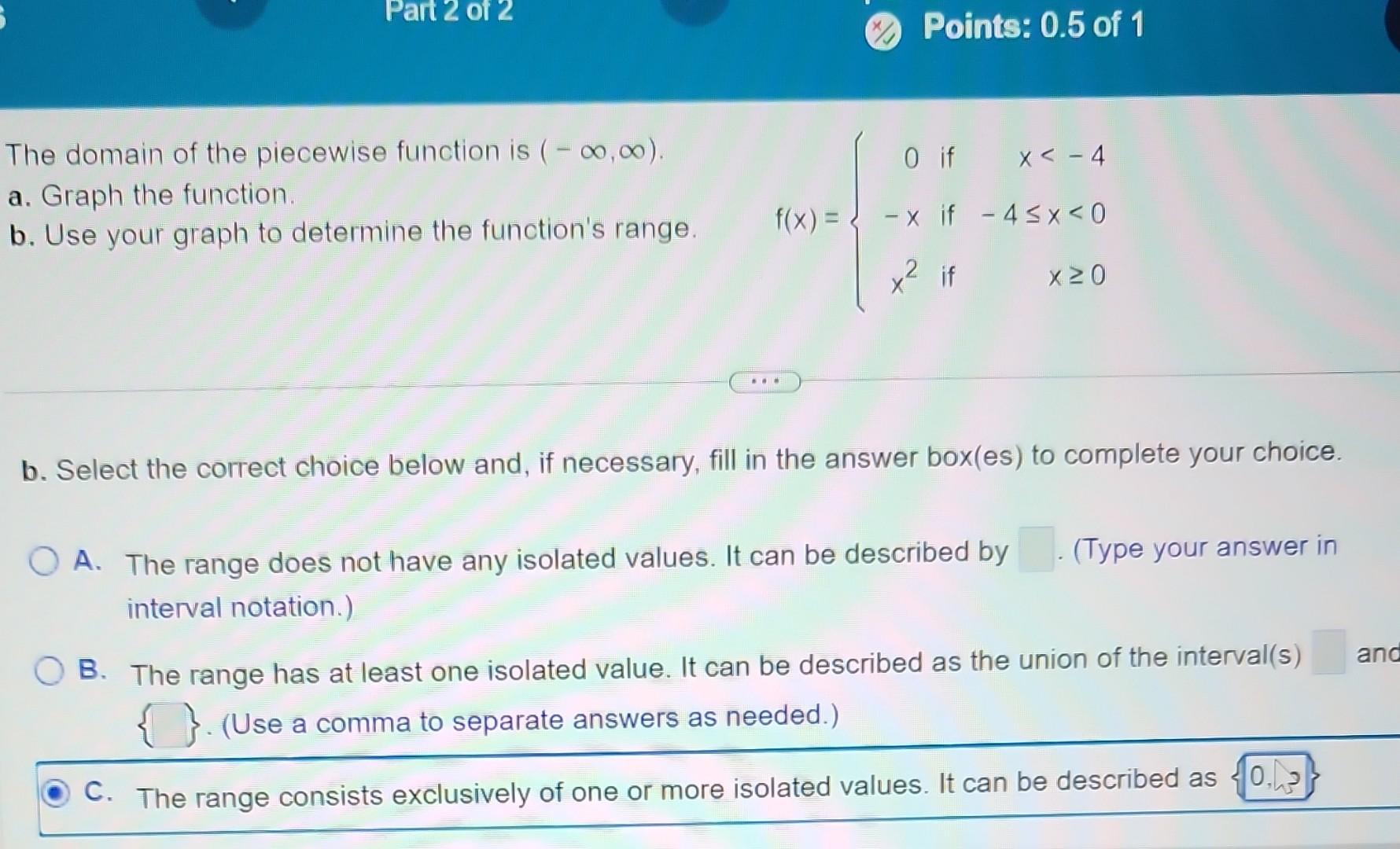 Solved a. Graph the function. b. Use your graph to | Chegg.com