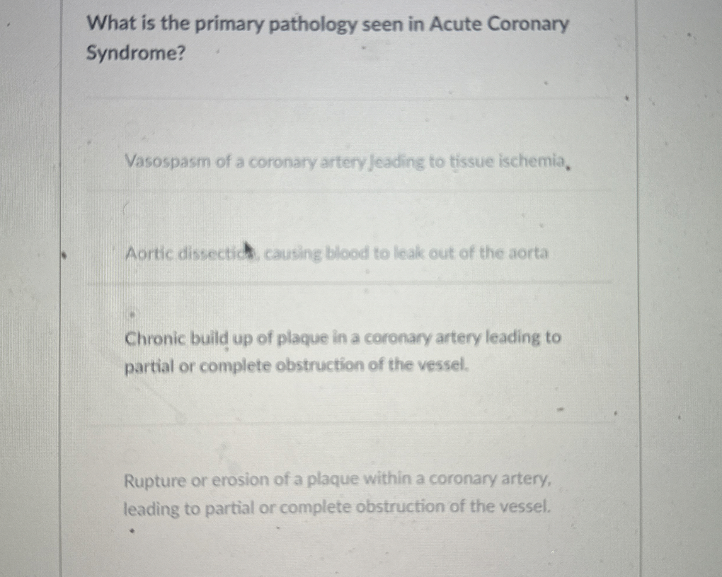 Solved What is the primary pathology seen in Acute Coronary | Chegg.com