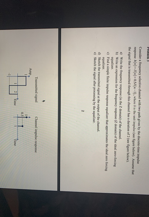 Problem 3 Consider a frequency selective channel with | Chegg.com