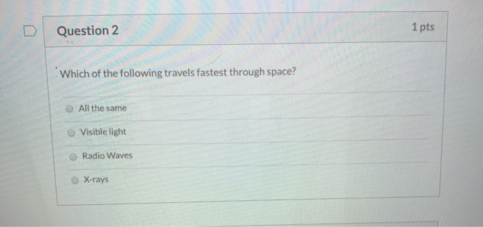 Solved Question 2 1 pts Which of the following travels | Chegg.com